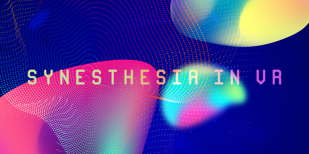 Virtual Reality-App - Synästhesie